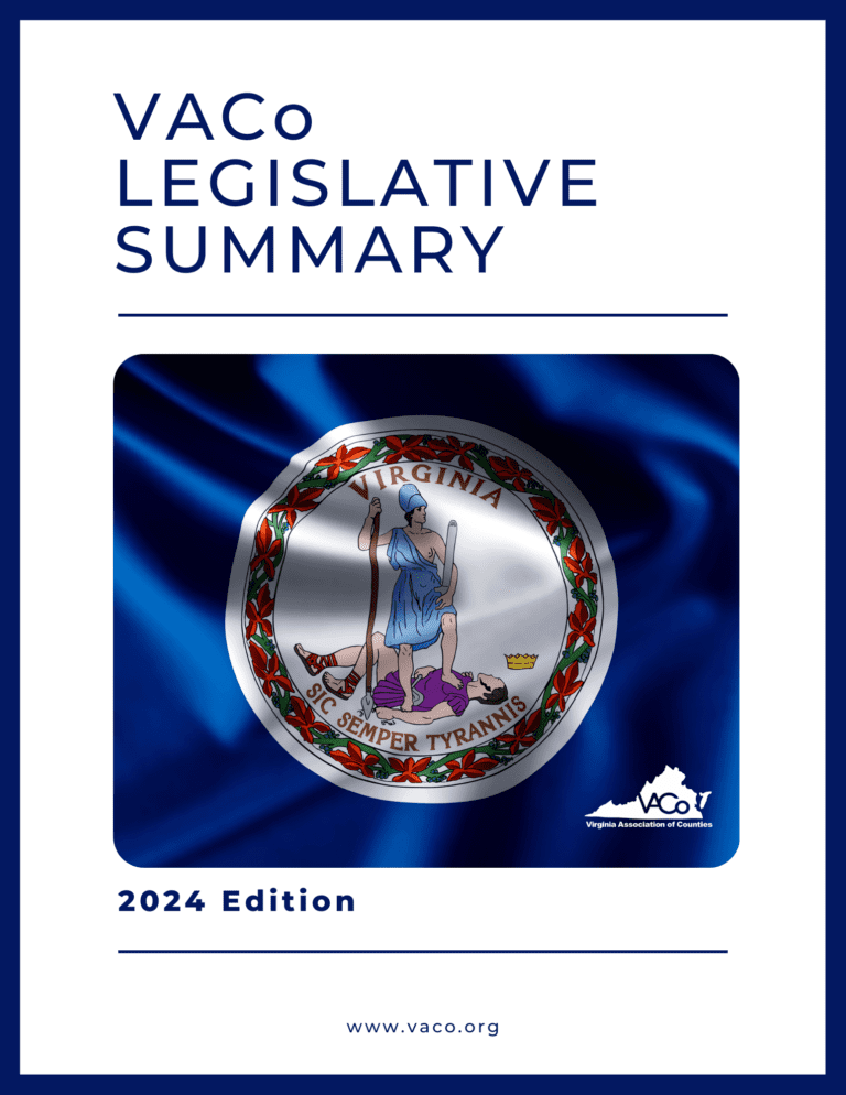 VACo Releases 2024 Legislative Summary - Virginia Association of Counties